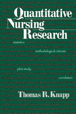 Quantitative Nursing Research used book by Thomas R. Knapp: 9780761913634