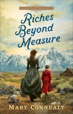 Riches Beyond Measure book by Mary Connealy: 9780764245589