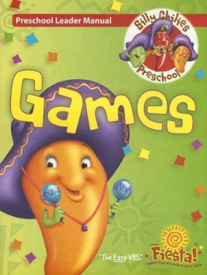 VBS-Fiesta-Games : Preschool Leader Manual book by Group Publishing ...