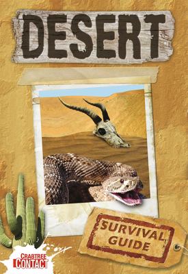 Desert Survival Guide book by Ruth Owen: 9780778775324