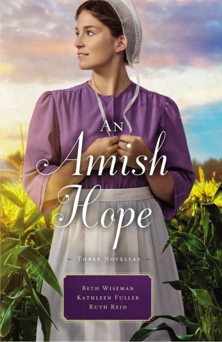 An Amish Hope [3-Books-In-1] used copy by Kathleen Fuller, Ruth Reid ...