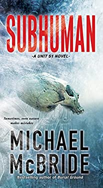 Subhuman used copy by Michael McBride: 9780786041589