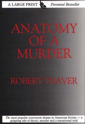 Anatomy of a Murder book by Robert Traver: 9780783816661