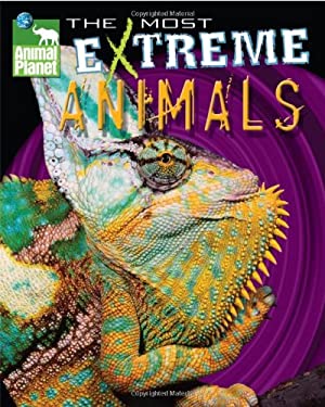 Animal Planet the Most Extreme Animals used book by Discovery Channel ...