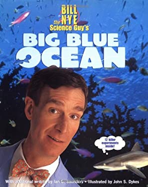 Bill Nye the Science Guy's Big Blue Ocean used book by Bill Nye ...