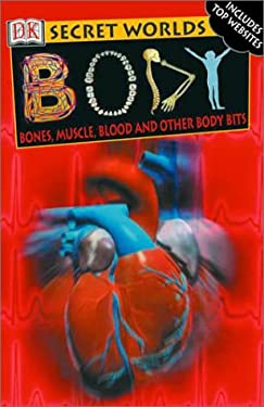Body : Bones, Muscle, Blood and Other Body Bits used book by Jayne ...