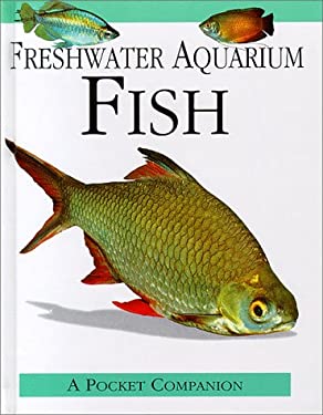 Freshwater Aquarium Fish used book by Inc. Staff Book Sales: 9780785809685