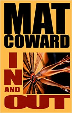 In and Out book by Mat Coward: 9780786230174