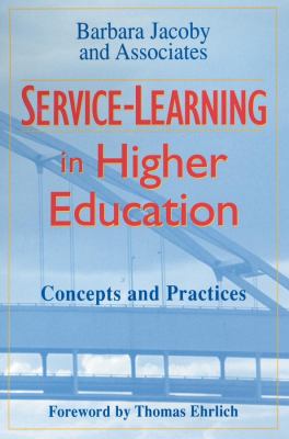 Service-Learning in Higher Education : Concepts and Practices used book ...
