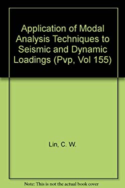 Application of Modal Analysis Techniques to Seismic and Dynamic ...