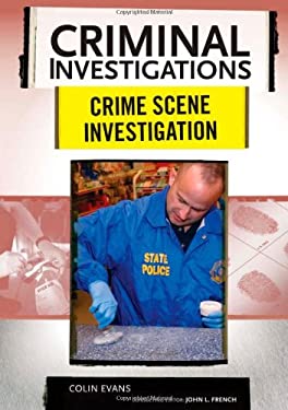 Crime Scene Investigation used book by Colin Evans, John L. French