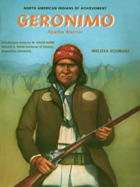 Geronimo : Apache Warrior used book by Melissa Schwartz: 9780791017012
