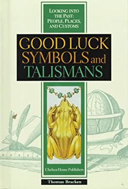 Good Luck Symbols and Talismans used book by Thomas Bracken: 9780791046838