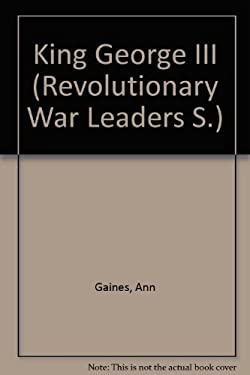 King George III used book by Ann Graham Gaines: 9780791061367