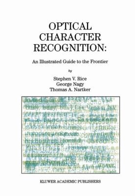 Optical Character Recognition : An Illustrated Guide to the Frontier ...