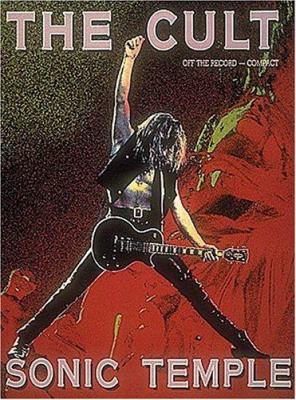 The Cult - Sonic Temple - Guitar Transcriptions book by Cult: 9780793503001