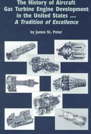 The History of Aircraft Gas Turbine Engine Development in the United ...
