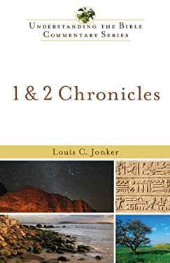 1 and 2 Chronicles book by Louis C. Jonker: 9780801048258