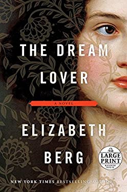 The Dream Lover used book by Elizabeth Berg: 9780804195027