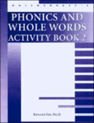 Phonics and Whole Words used book by Edward B. Fry: 9780809208883