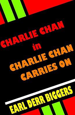 Charlie Chan Carries On book by Earl Derr Biggers: 9780809531332