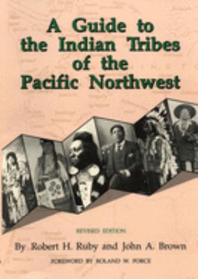 A Guide to the Indian Tribes of the Pacific Northwest used book by ...