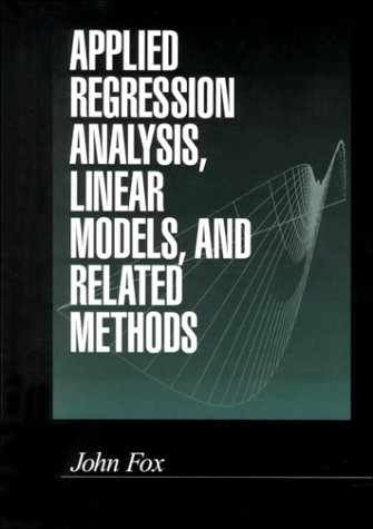 Applied Regression Analysis, Linear Models, and Related Methods used book by John Fox: 9780803945401