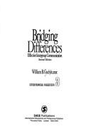 Bridging Differences : Effective Intergroup Communication used book by ...