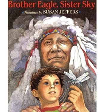 Brother Eagle, Sister Sky : A Message from Chief Seattle used book by ...