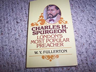 Charles Spurgeon used book by W. Y. Fullerton: 9780802412362