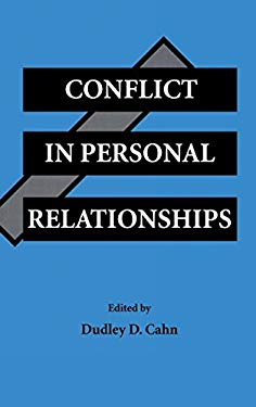 Conflict in Personal Relationships used book by Dudley D. Cahn ...