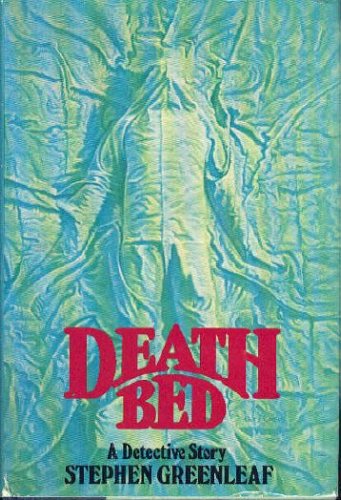 Death Bed used book by Stephen Greenleaf: 9780803717015