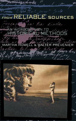 From Reliable Sources : An Introduction to Historical Methods used book ...