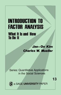 Introduction to Factor Analysis : What It Is and How to Do It used book ...