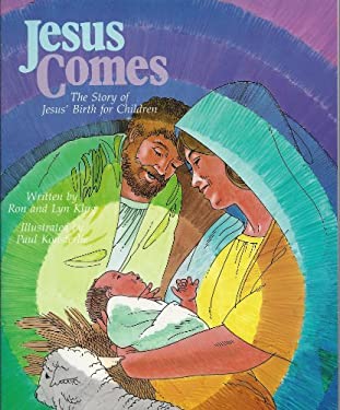 Jesus Comes : The Story of Jesus' Birth for Children used book by Lyn ...