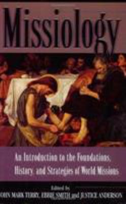 Missiology : An Introduction book by John Mark Terry, Ebbie Smith ...