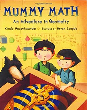 Mummy Math : An Adventure in Geometry used book by Cindy Neuschwander ...