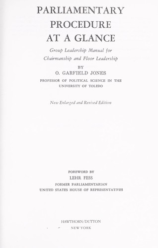 Parliamentary Procedure at a Glance used book by O. Garfield Jones ...