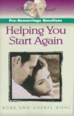 Pre-Remarriage Questions : Helping You Start Again used book by Bobb ...