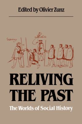 Reliving the Past : The Worlds of Social History used book by William T ...