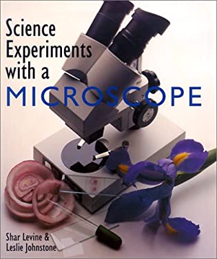 Science Experiments with a Microscope used book by Leslie Johnstone ...