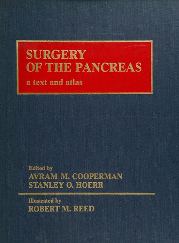 Surgery of the Pancreas : A Text and Atlas used book by Avram M ...