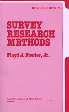 Survey Research Methods used book by Floyd J. Fowler, Jr., Floyd J ...