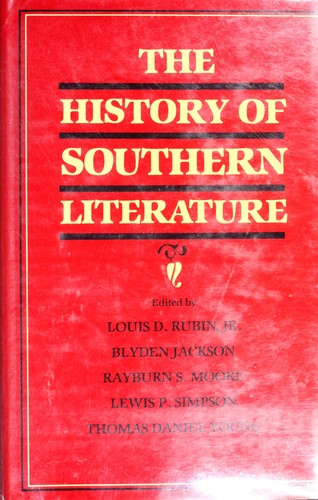 The History of Southern Literature used book by Louis D. Rubin, Jr ...