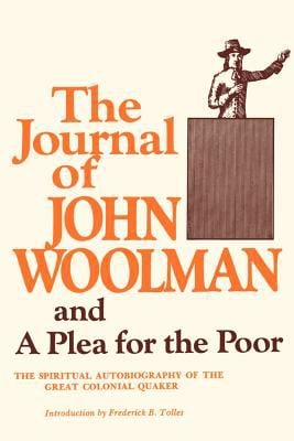 The Journal of John Woolman used book by John Woolman: 9780806502946