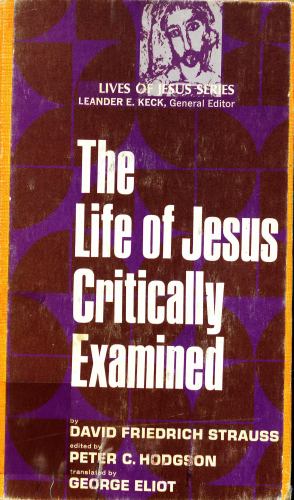 The Life of Jesus Critically Examined used book by David Friedrich ...