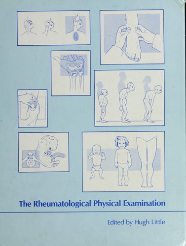 The Rheumatological Physical Examination book by Hugh Little: 9780808918240