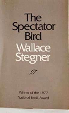 The Spectator Bird used book by Wallace Stegner: 9780803291072