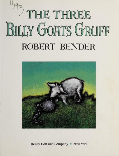The Three Billy Goats Gruff used book by Robert Bender: 9780805025293