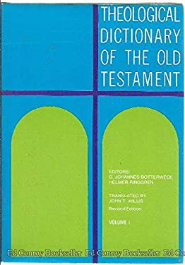 Theological Dictionary of the Old Testament used book by G. Johannes ...